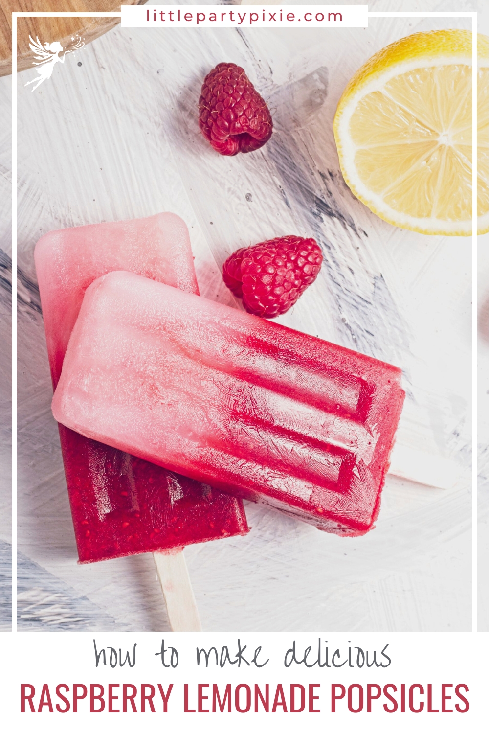 Chill Out with These Refreshing Raspberry Lemonade Popsicles